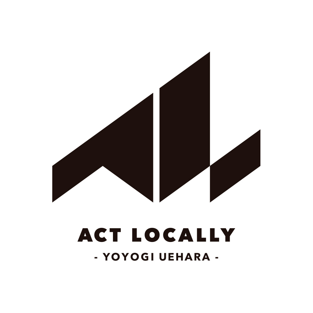ACT LOCALLY編集部 (ACT LOCALLY | 代々木上原のメディア の投稿者)